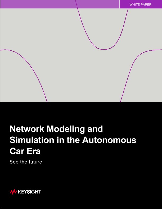 Network Modeling And Simulation In The Autonomous Car Era Pdf Asset Page Keysight